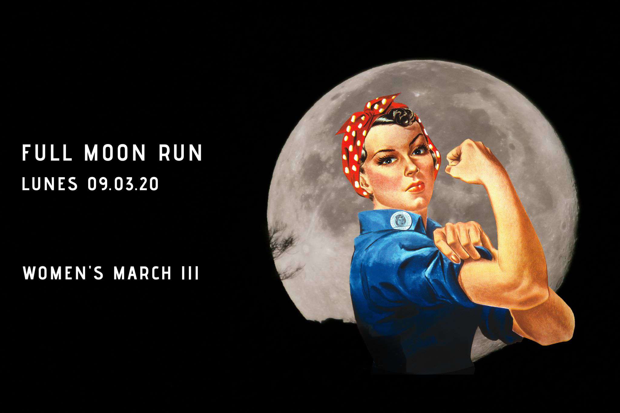 59ª FULL MOON RUN. Women’s March III – CATACULTURAL