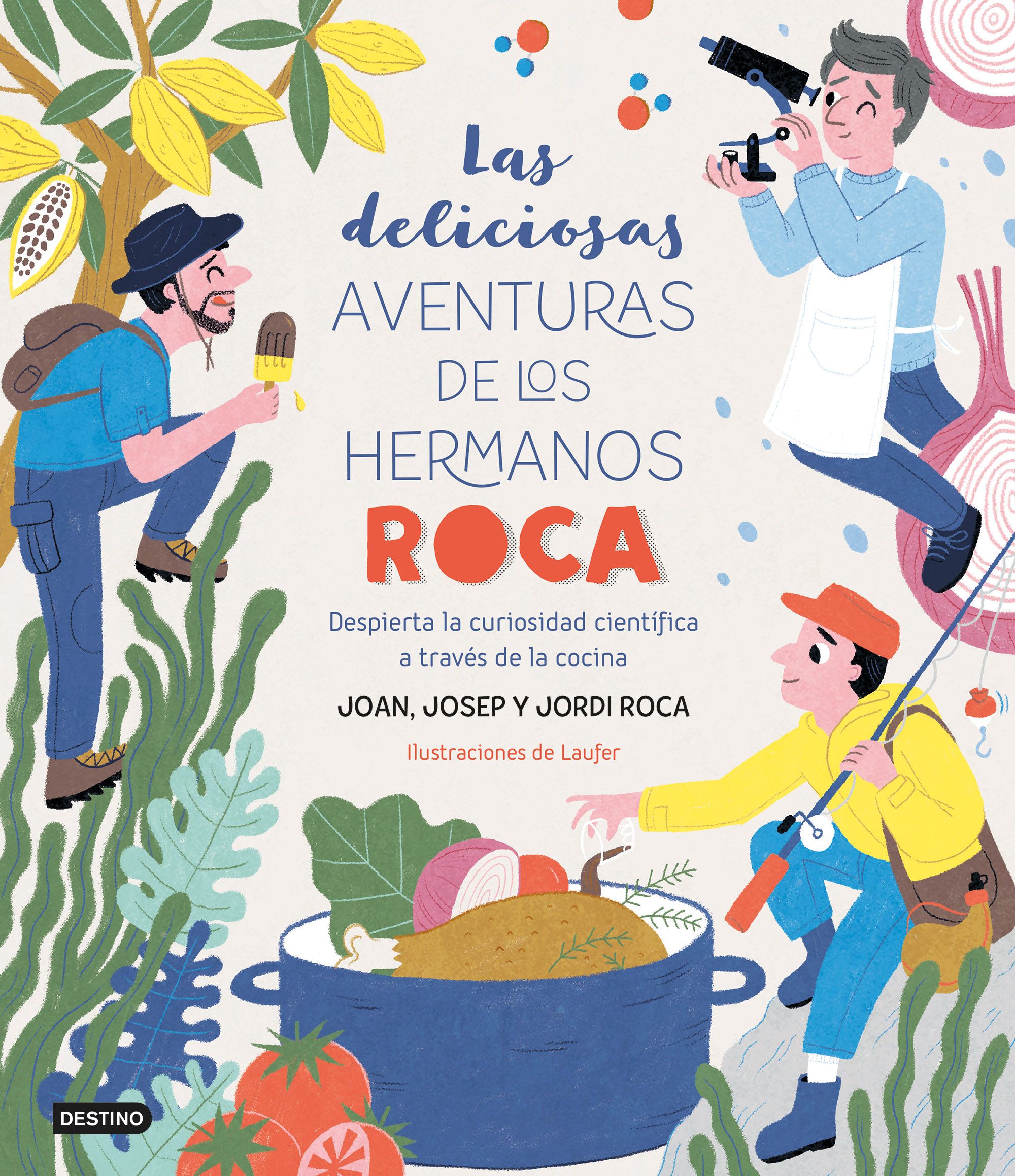 Los hermanos Roca publican su nuevo libro infantil las deliciosas ...